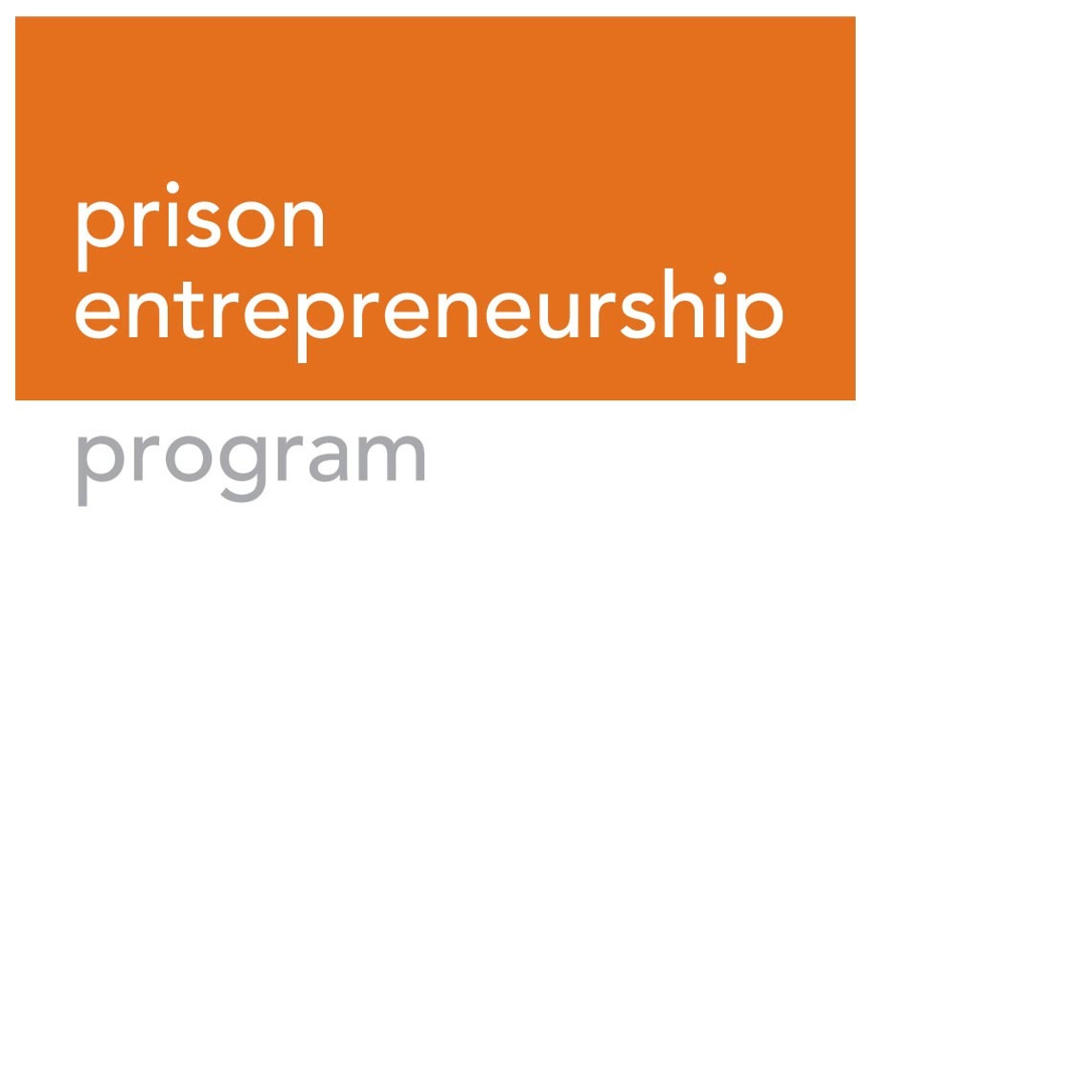 PRISON ENTREPRENEURSHIP PROGRAM | North Texas Giving Day