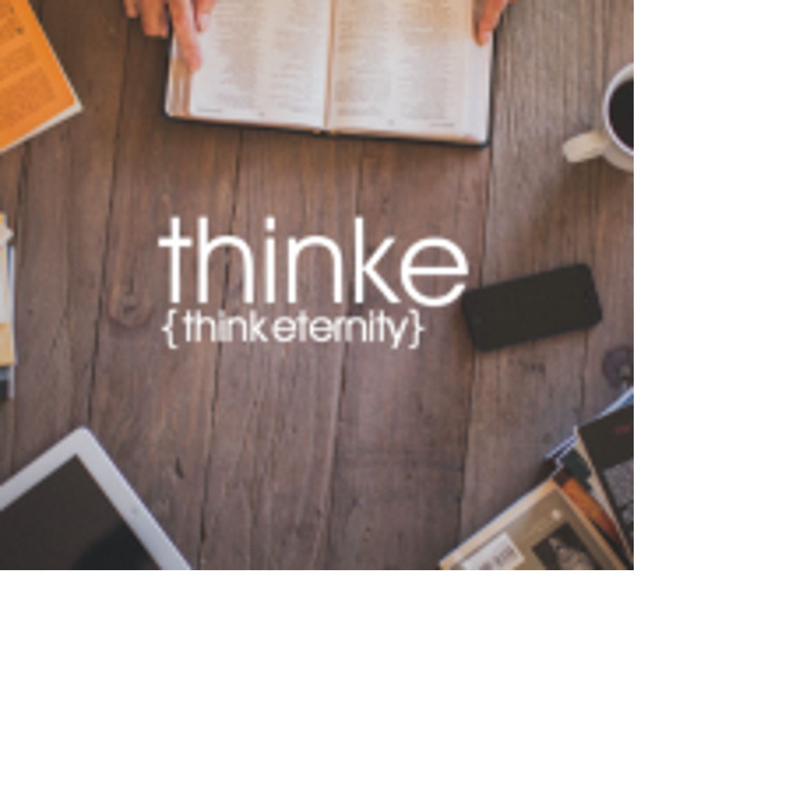 Think Eternity Ministries | GiveMN